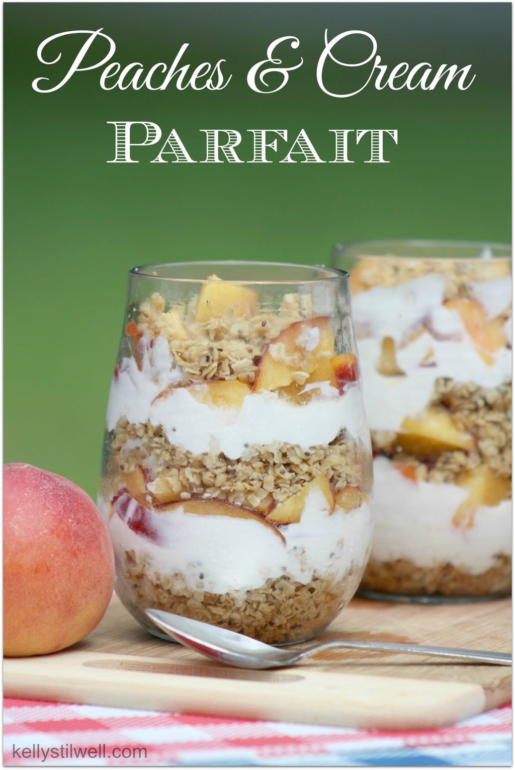 Peaches and Cream Parfait - Food Fun & Faraway Places
