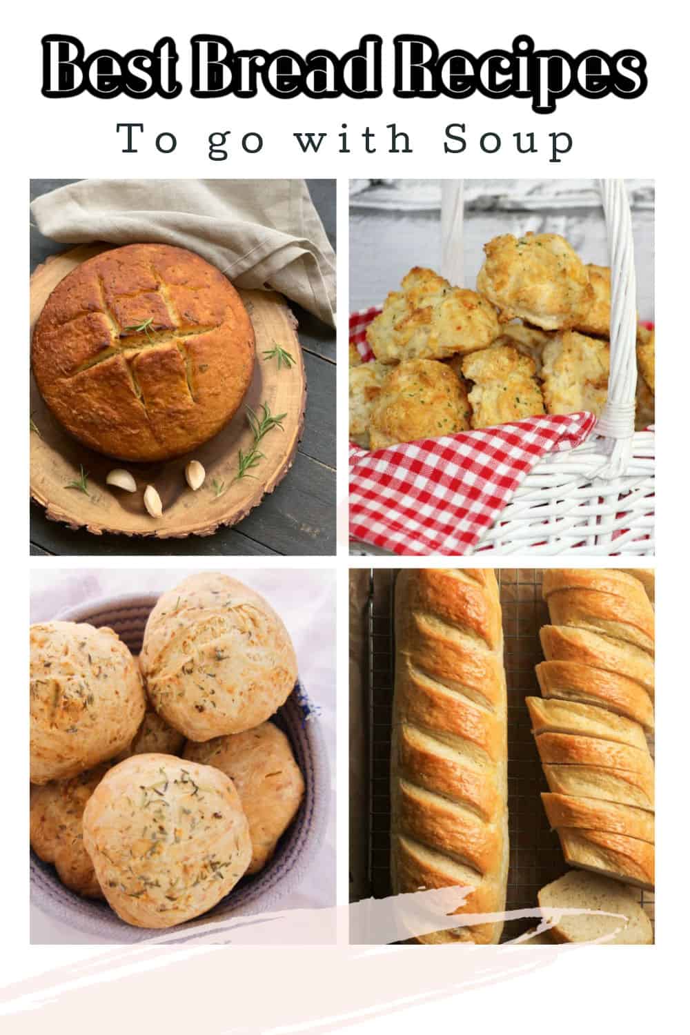 Best Bread for Soup - Food Fun & Faraway Places
