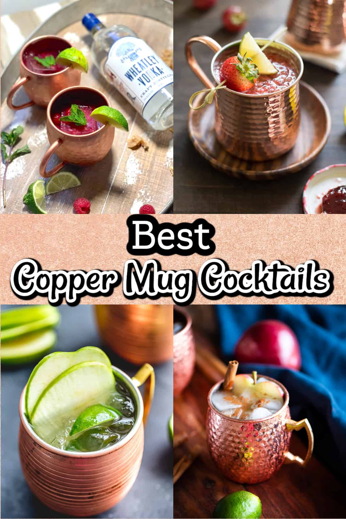 25 Best Copper Mug Cocktails - Food Fun & Faraway Places