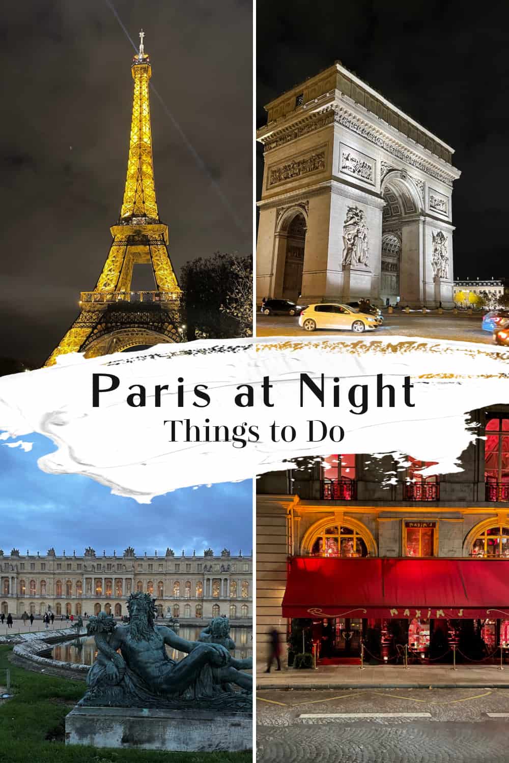 Paris at Night - Food Fun & Faraway Places