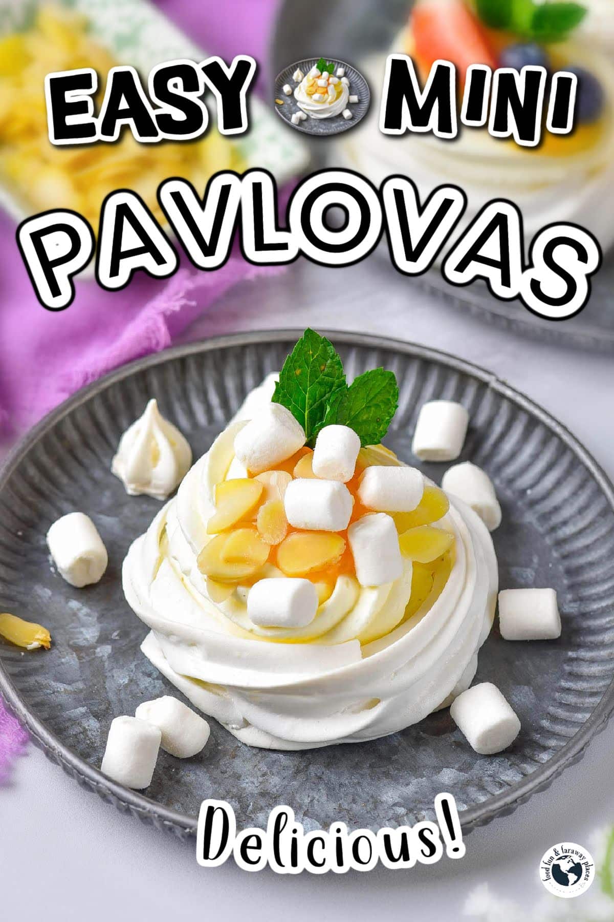 Mini Pavlova Recipe - Food Fun & Faraway Places