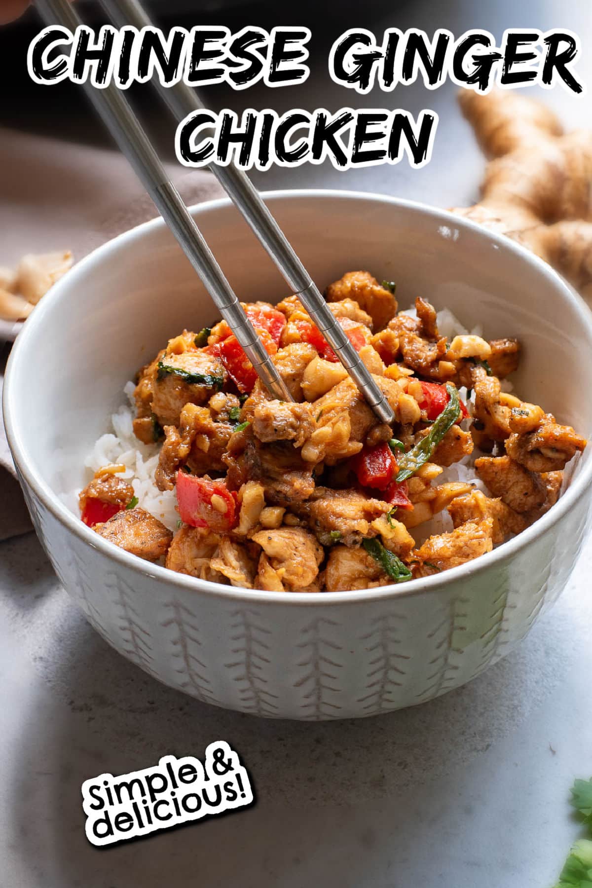 Chinese Ginger Chicken Recipe - Food Fun & Faraway Places