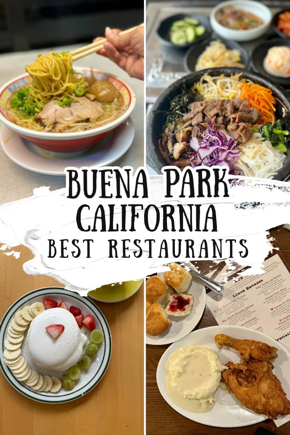 Best Restaurants in Buena Park - Food Fun & Faraway Places